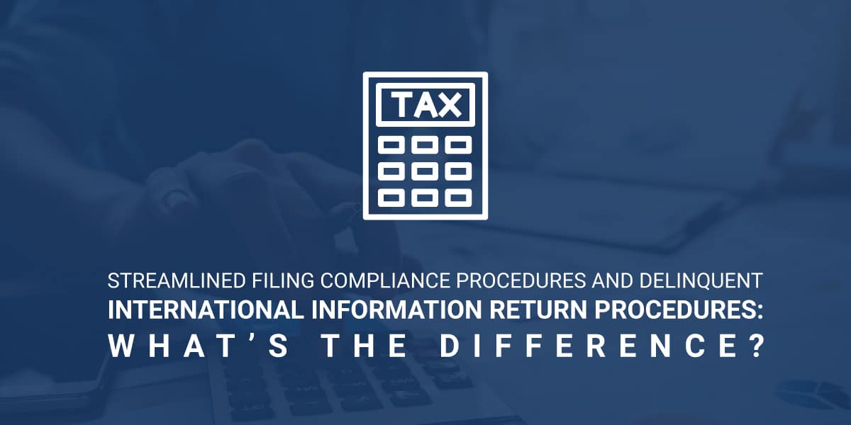 Streamlined Filing Compliance Procedures | RJS Tax Law